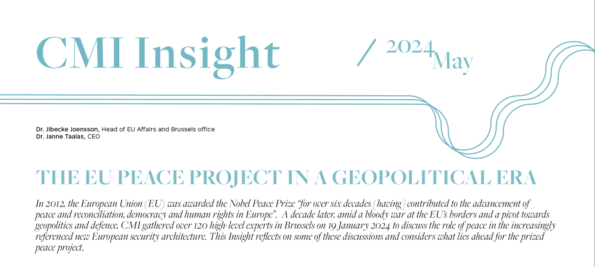 CMI Insight: The EU peace project in a geopolitical era - CMI